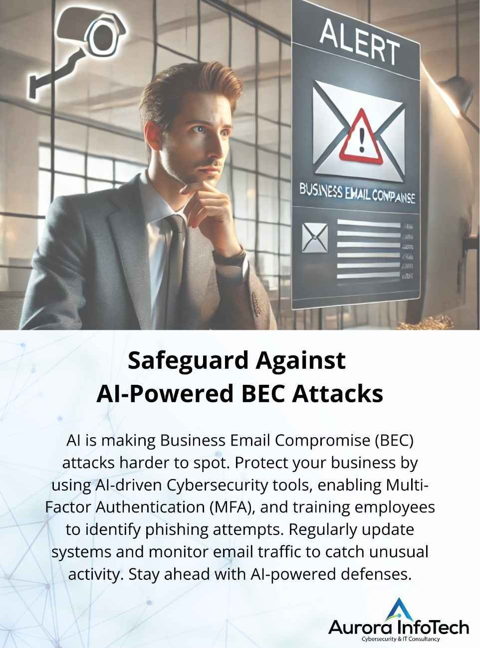 How to Defend Against AI Powered BEC Attacks